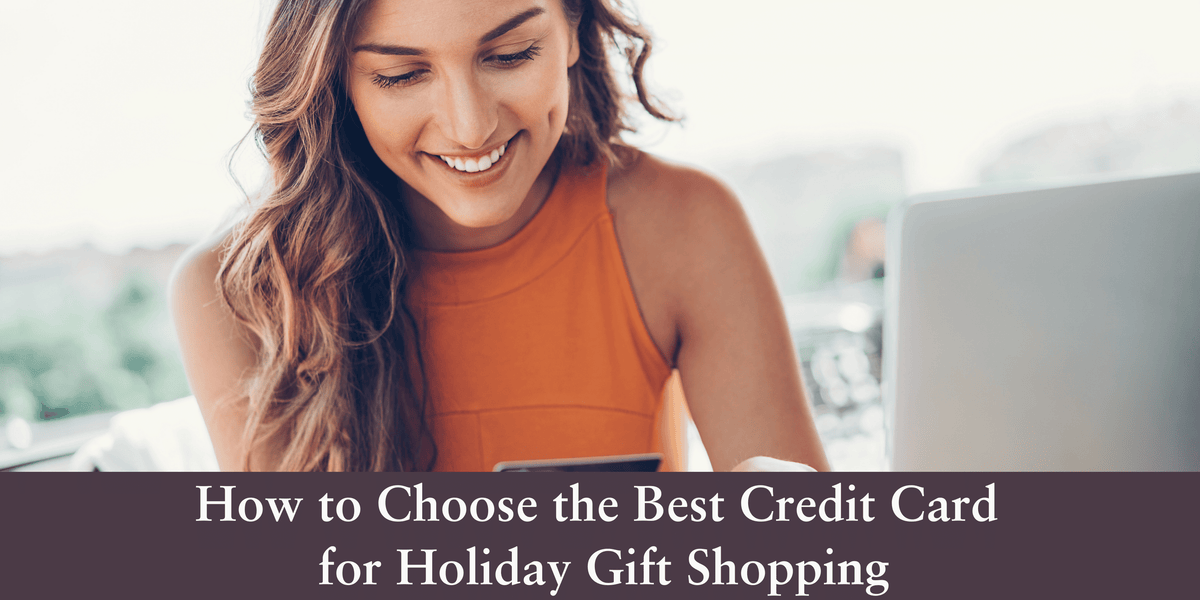 Top Credit Cards for Holiday Shopping: Maximize Rewards on Gifts ...