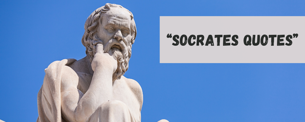 Socrates Quotes: Life, Success, Love, Knowledge & Democracy – Online ...