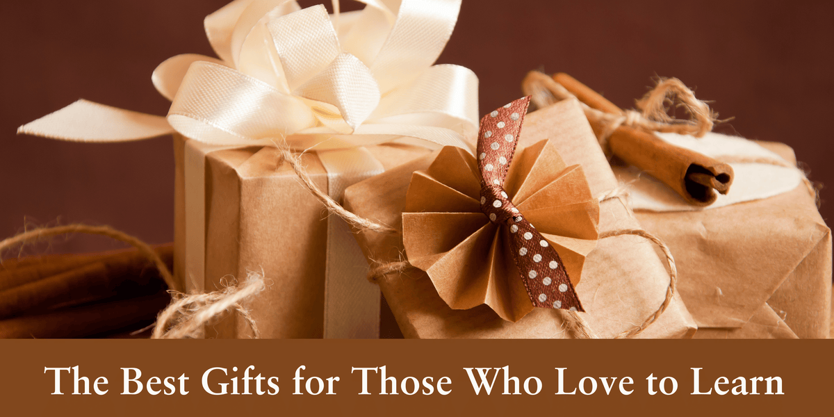 The Best Gifts for Those Who Love to Learn: Ideas to Stimulate Educati ...