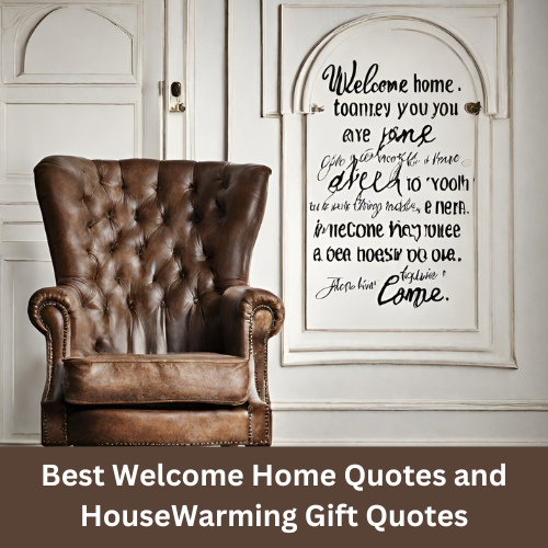 Best Welcome Home Quotes and HouseWarming Gift quotes – Online Gifts Canada